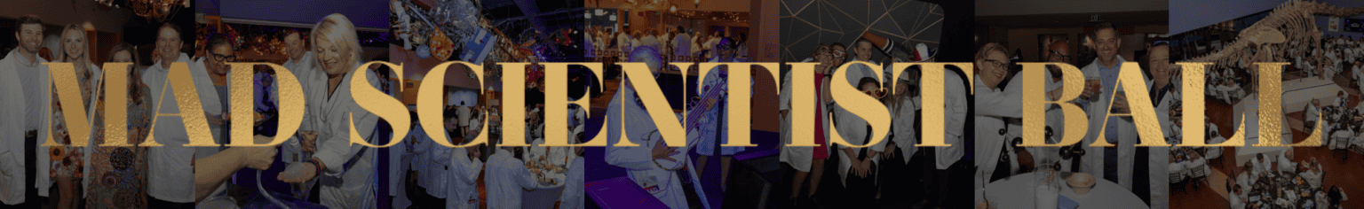 Mad Scientist Ball - Fort Worth Museum of Science and History